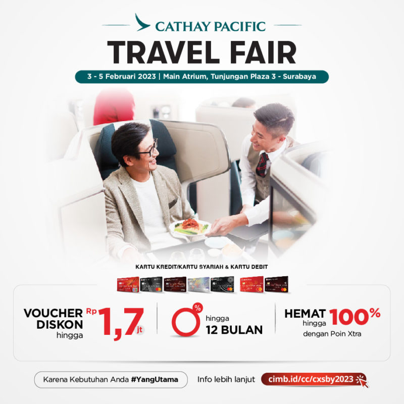 Catat Tanggalnya: CIMB Niaga - Cathay Pacific Travel Fair 2023 - PinterPoin