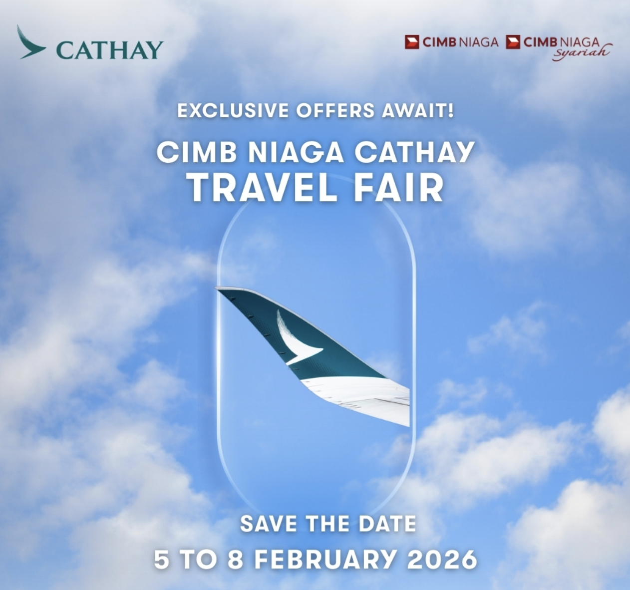 Detail CIMB Niaga Cathay Pacific Travel Fair 5 - 8 Februari 2026 ...
